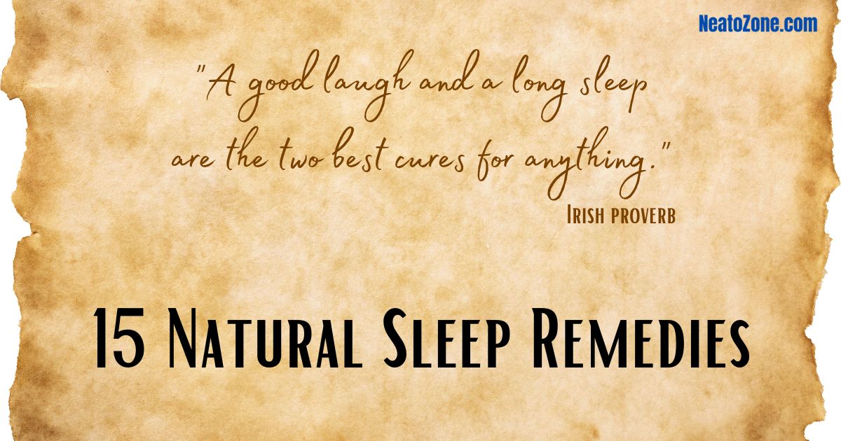 15 Natural Sleep Remedies - Neato Zone
